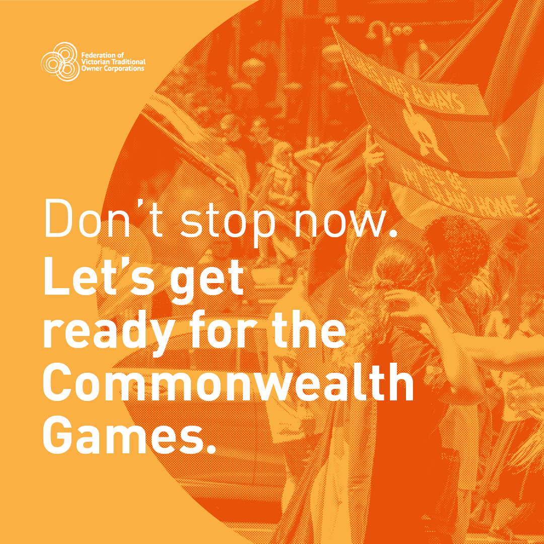 Don't Stop Now - Federation of Victorian Traditional Owner Corporations